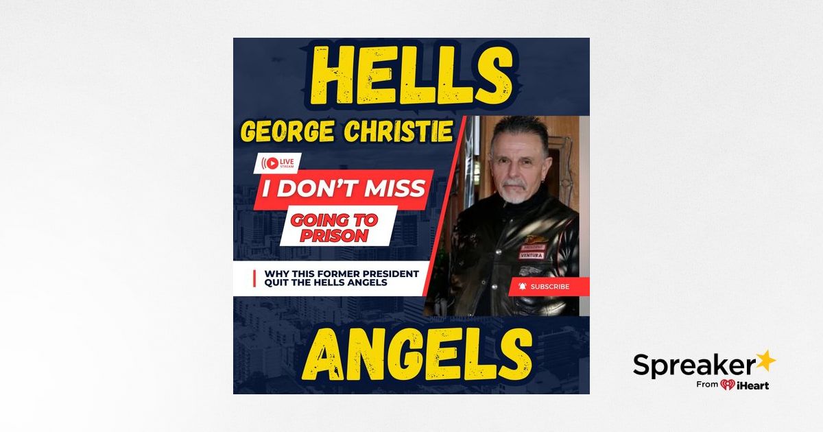 George Christie reveals why he left Hells Angels 'I don't miss going to ...