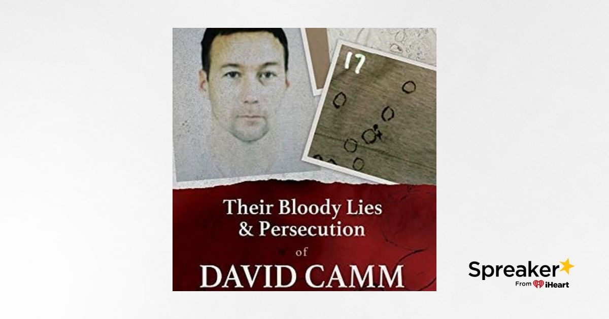 Gary Dunn talks his book "Their Bloody Lies & Persecution of David Camm"