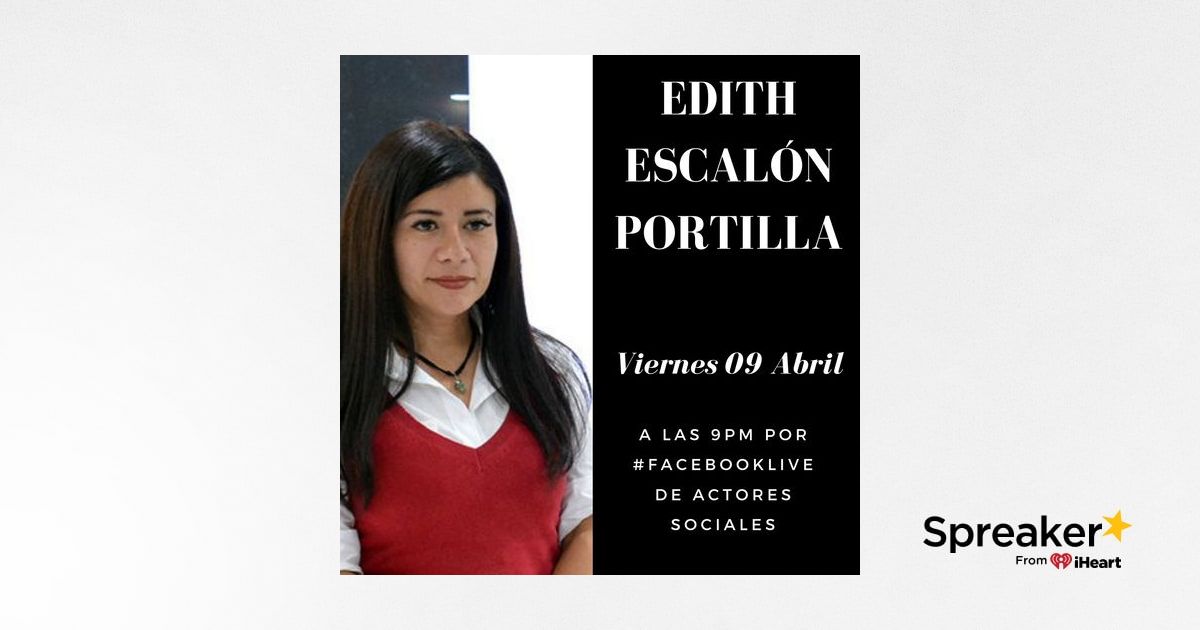 La Ruta del Manatí T1 Ep13- Edith Escalón Portilla