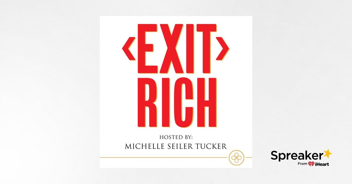 Exit Rich