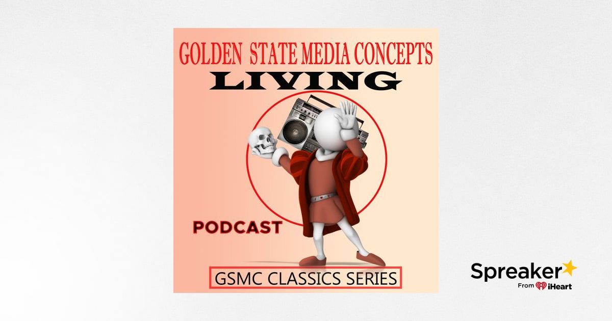 GSMC Classics: Living