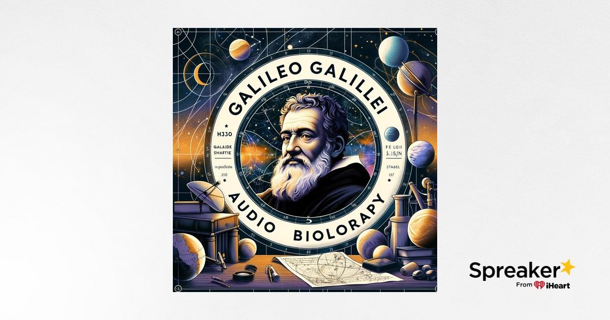 Galileo Galilei Audio Biography
