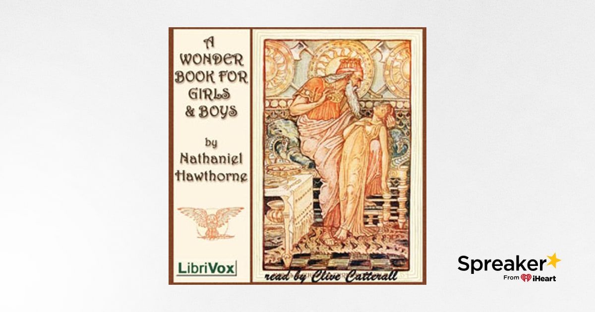 Nathaniel Hawthorne - A Wonder Book for Girls and Boys