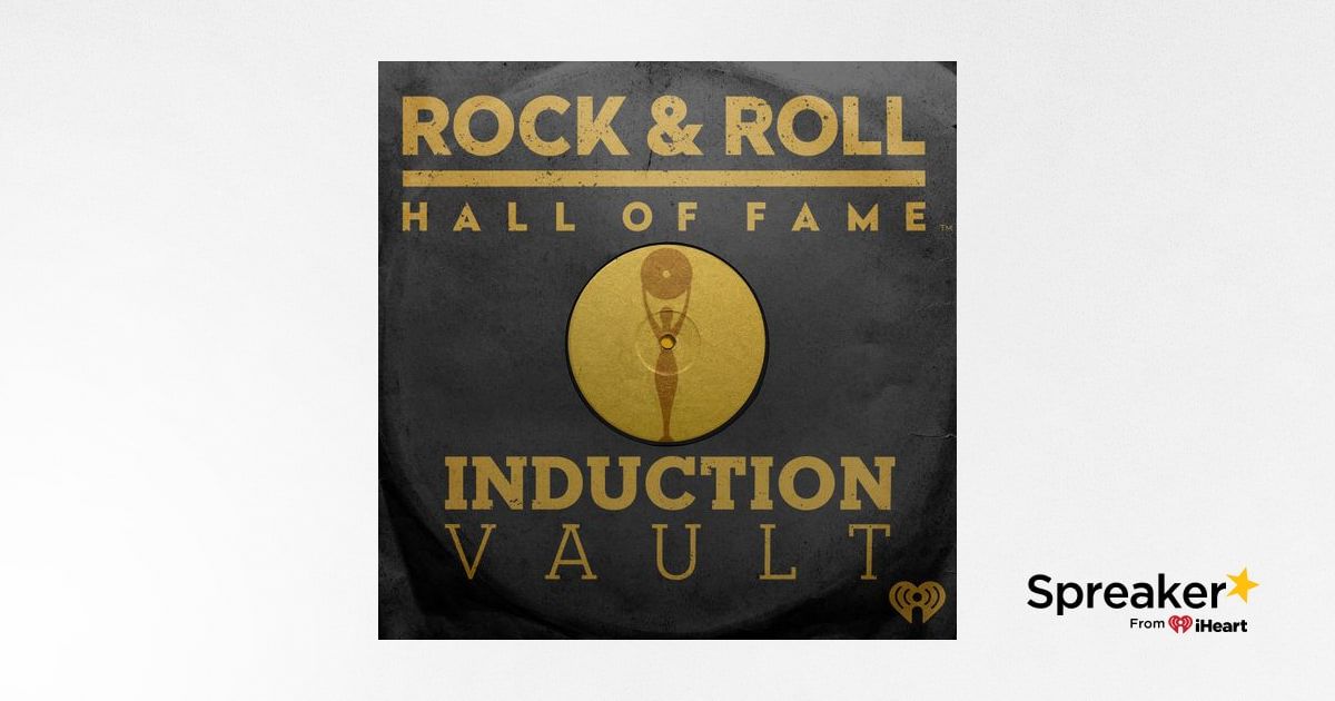 Rock & Roll Hall of Fame Induction Vault
