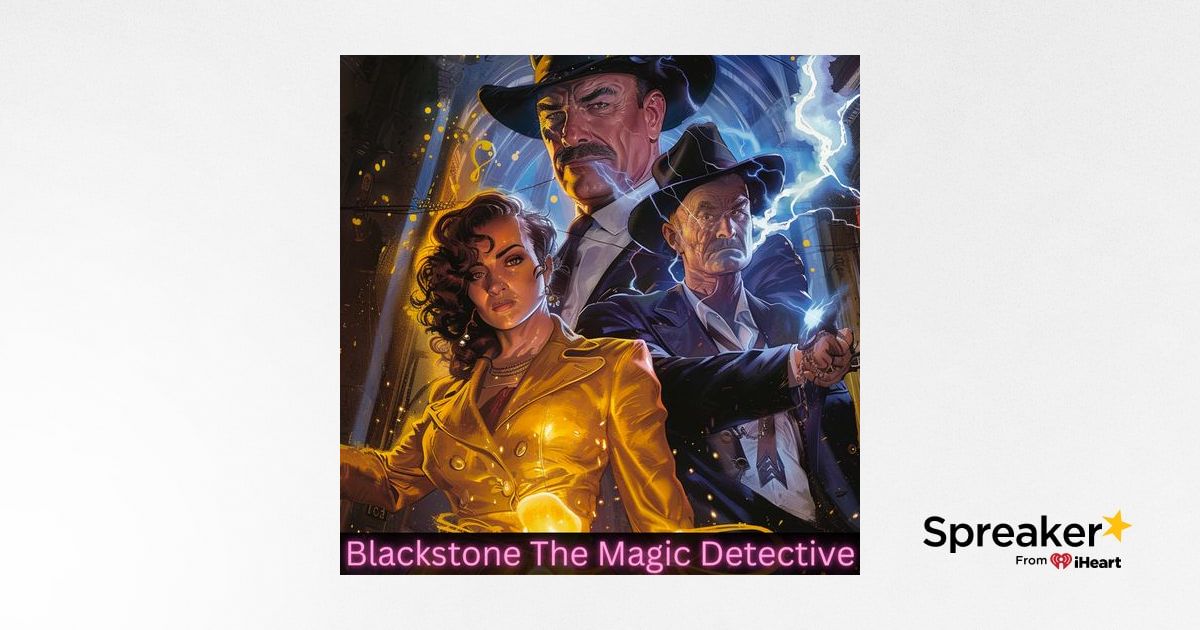 Blackstone Detective - Death Defying Death