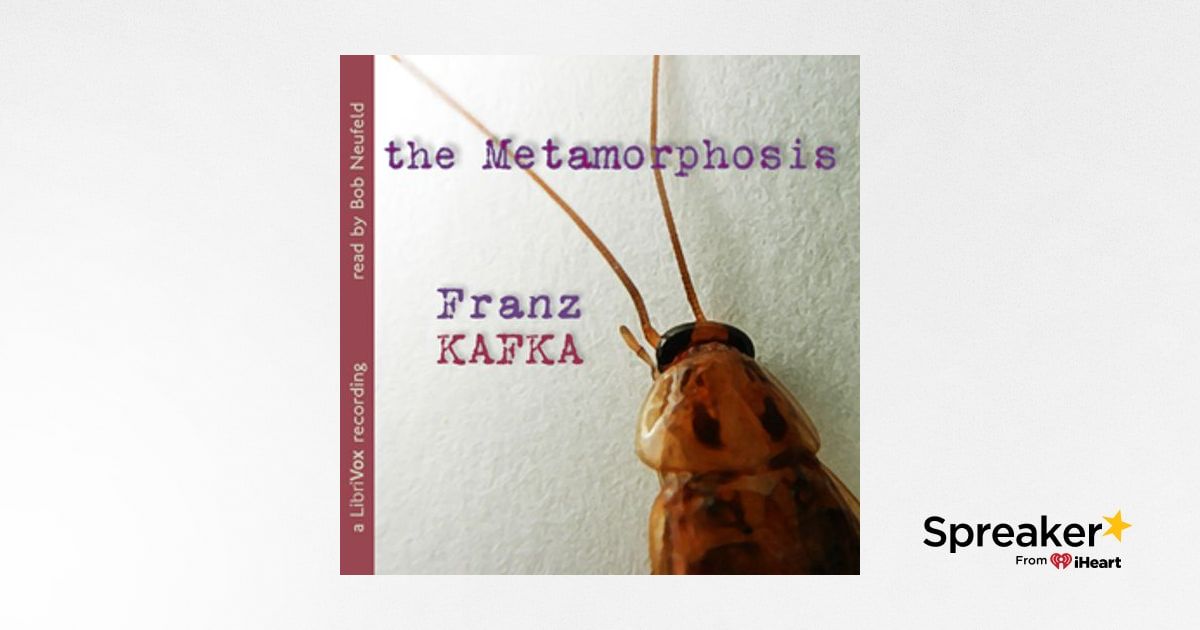 Metamorphosis (version 3), by Franz Kafka
