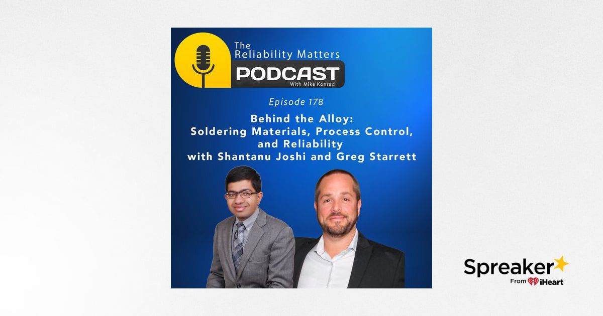 Behind the Alloy: Soldering Materials, Process Control, & Reliability ...