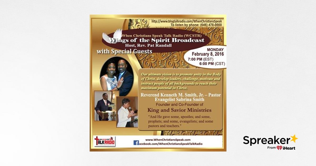 Pastor Kenneth Smith & Evangelist Sabrina Smith on Wings of The Spirit ...