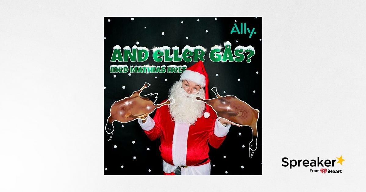 And eller gås? Med Mathias Helt