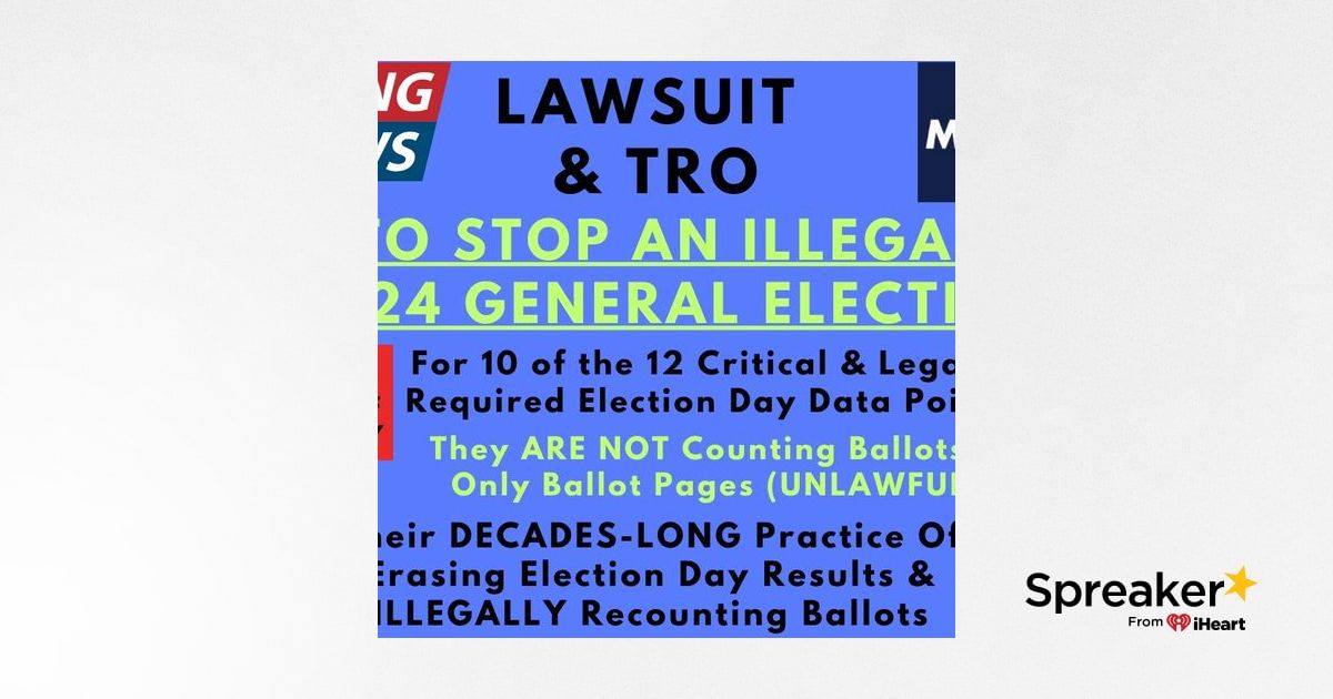 319 Lawsuit & TRO File To STOP Maricopa County From Conducting ILLEGAL ...