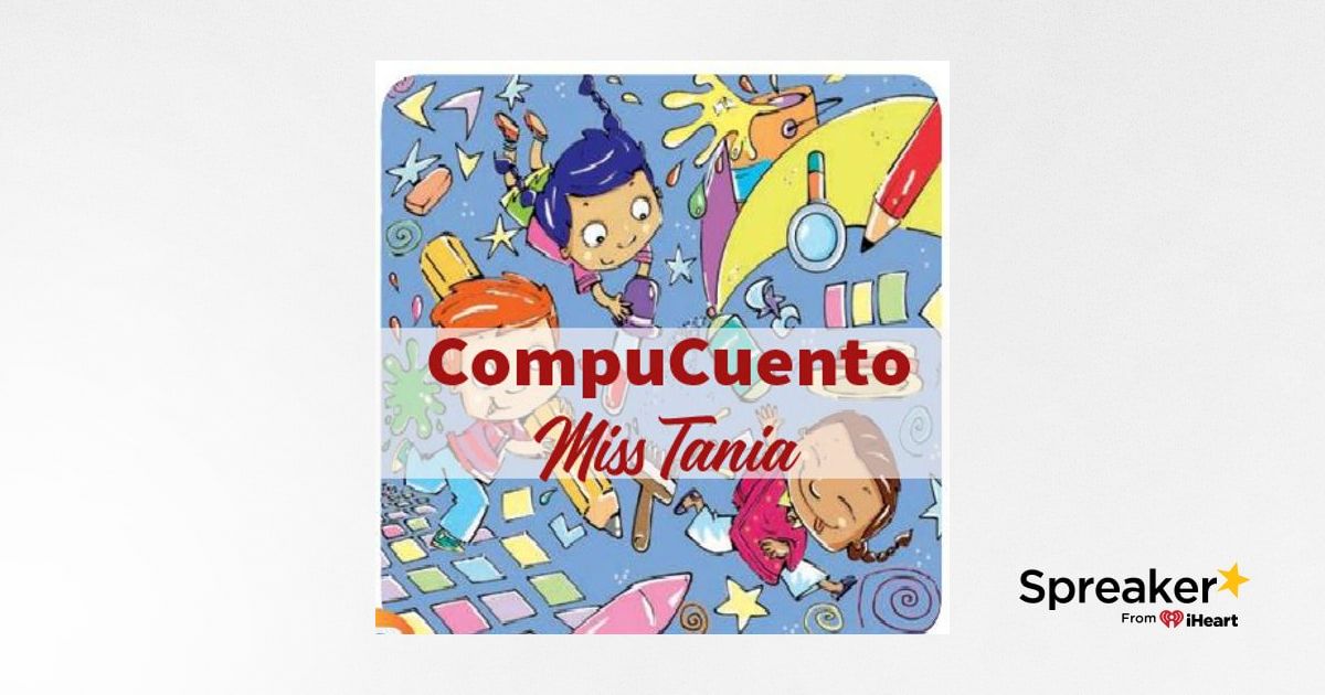 CompuCuento - Miss Tania