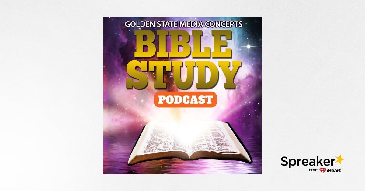 GSMC Bible Study Podcast