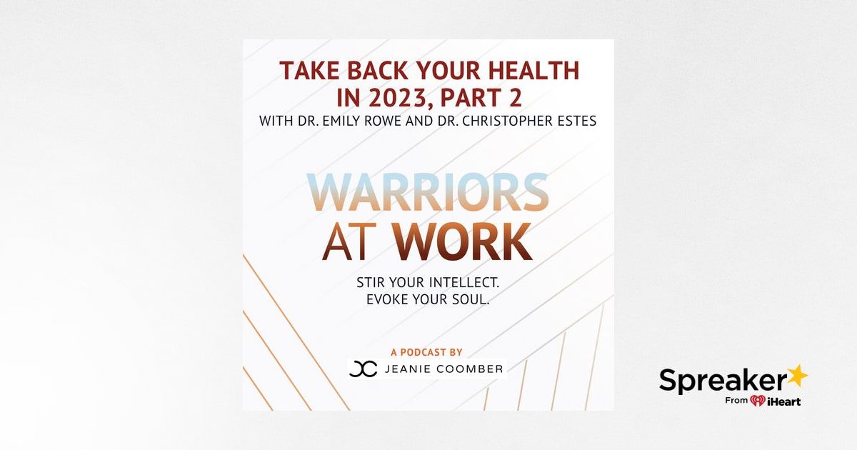 Take Back Your Health and Well Being with Dr. Emily Rowe and Dr ...