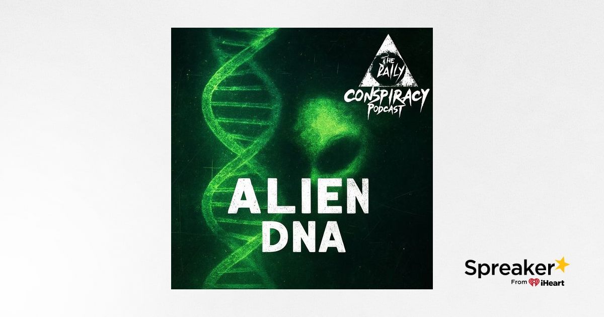 Do Humans Have Alien DNA? - Alien Hybrids, Ancient Genes, and ...