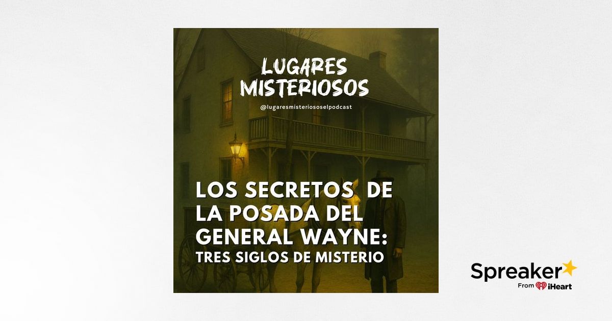 Los Secretos Espectrales del General Wayne Inn: Tres Siglos de Misterio