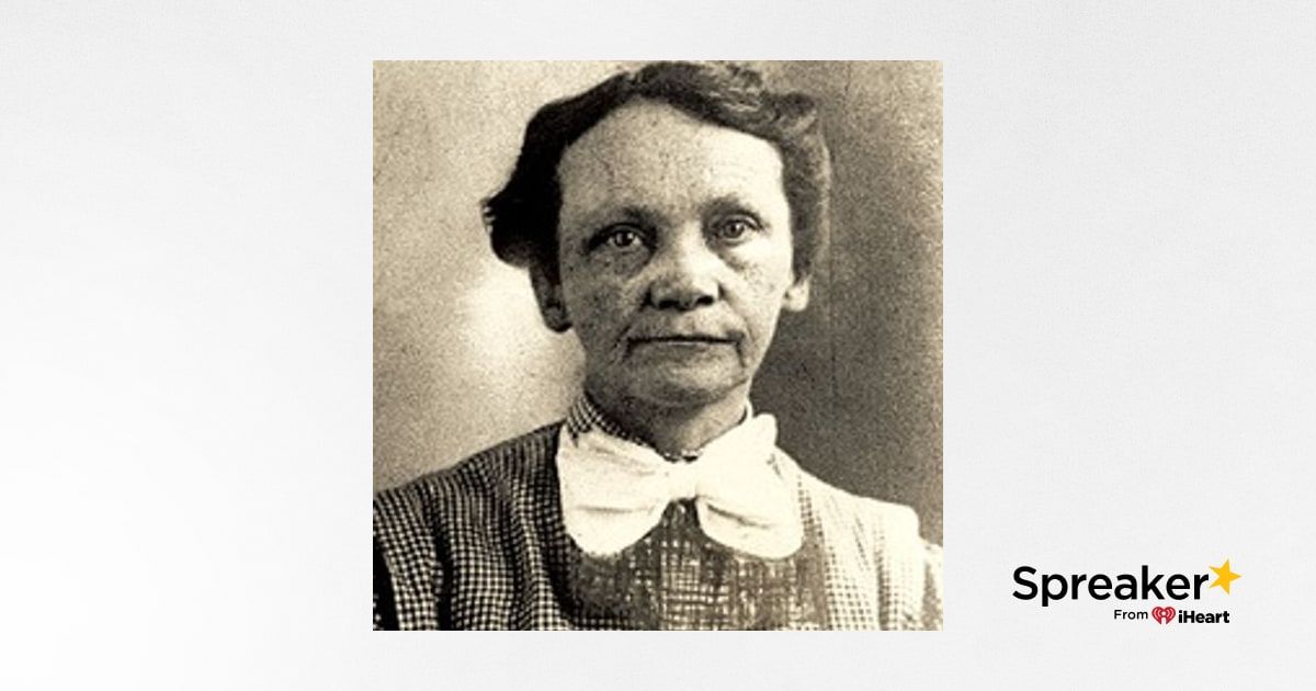 58: Back in Crime: Amy Archer Gilligan