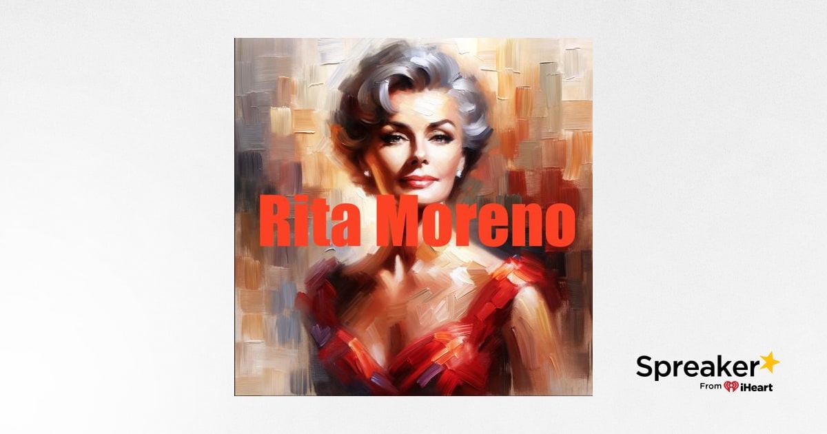 Rita Moreno - Audio Biography