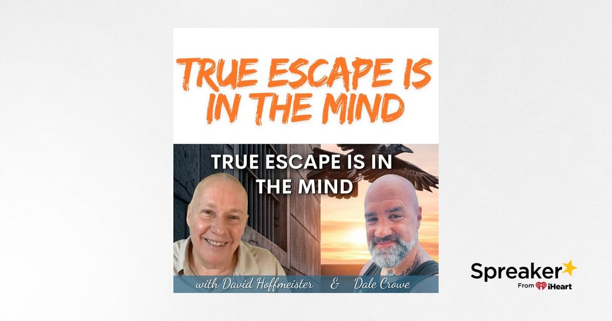 From Prison to Freedom: The Radical Healing Story of Dale Crowe with ...