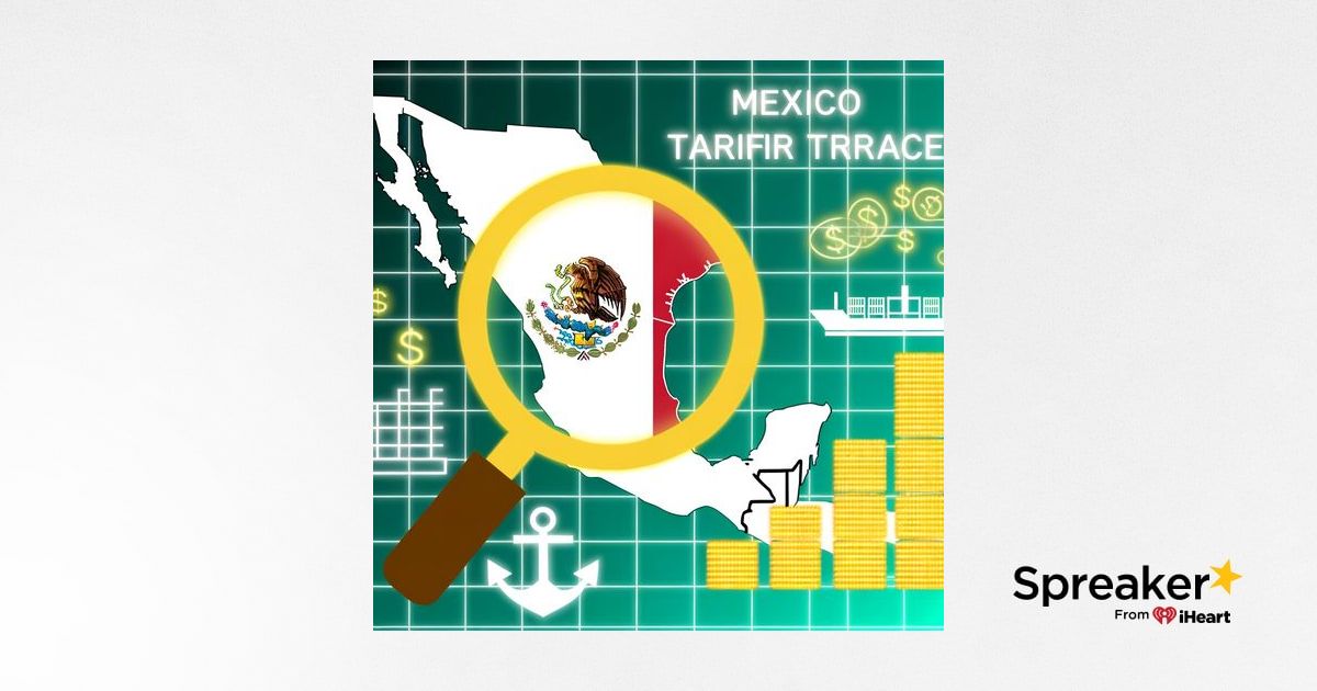 Mexico Tariff News and Tracker