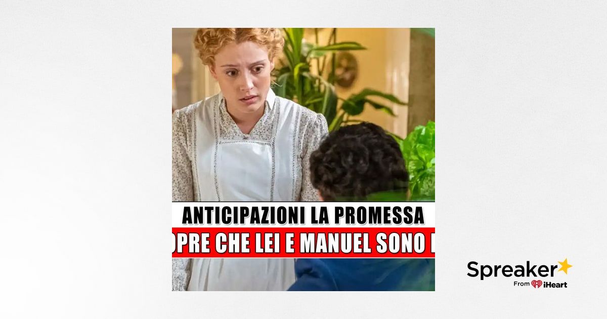 Anticipazioni La Promessa, puntate spagnole: Jana scopre che lei e Manuel sono fratelli!