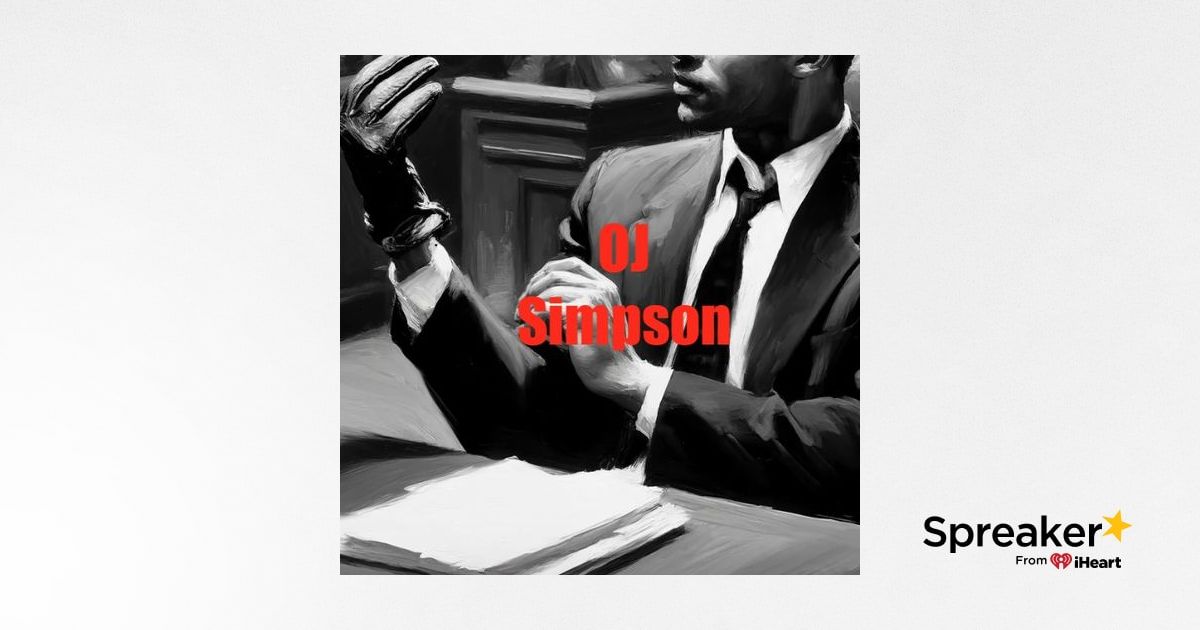 The O.J. Simpson Case
