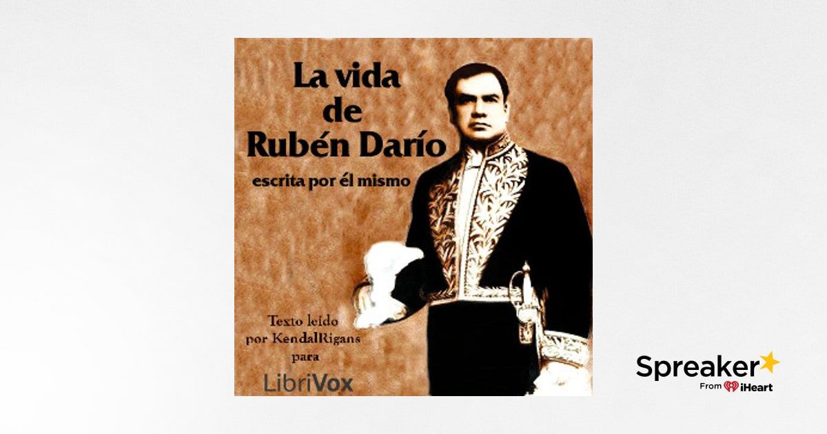 vida de Rubén Darío, La by Rubén Darío (1867 - 1916)