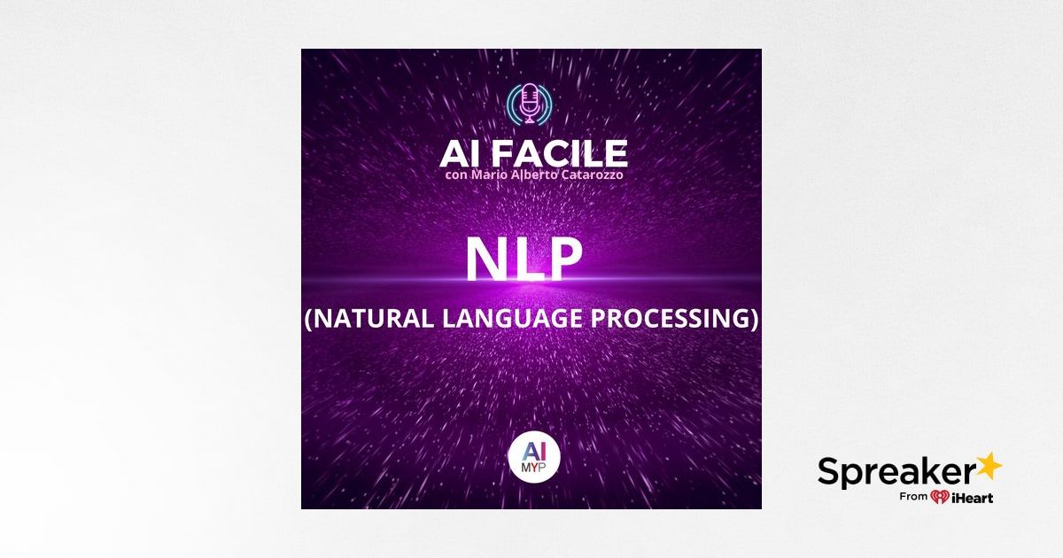 NLP (Natural Language Processing) | AI Facile con Mario Alberto Catarozzo