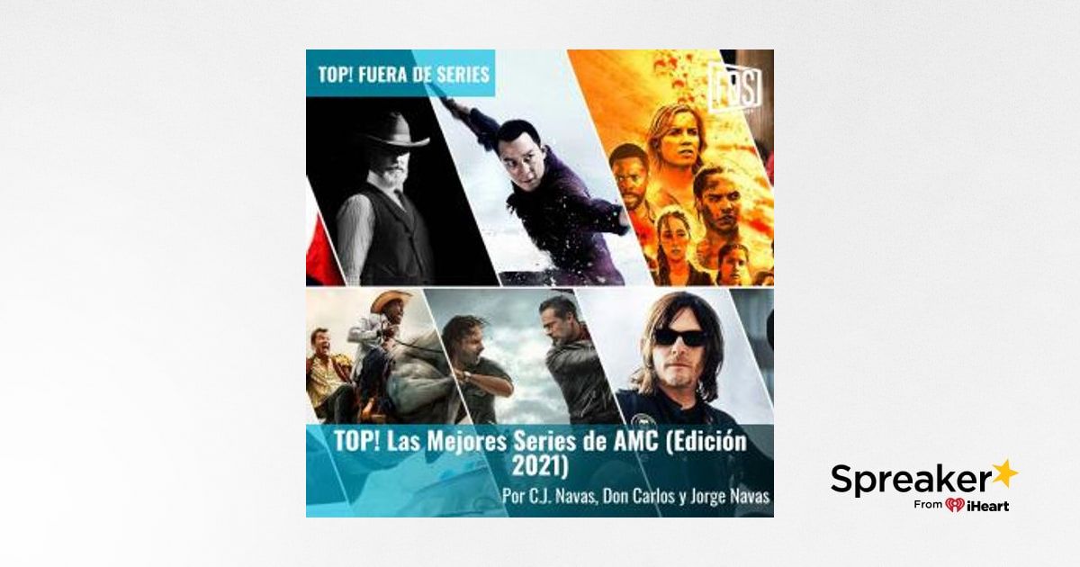 TOP! Las Mejores Series de AMC (Edición 2021)