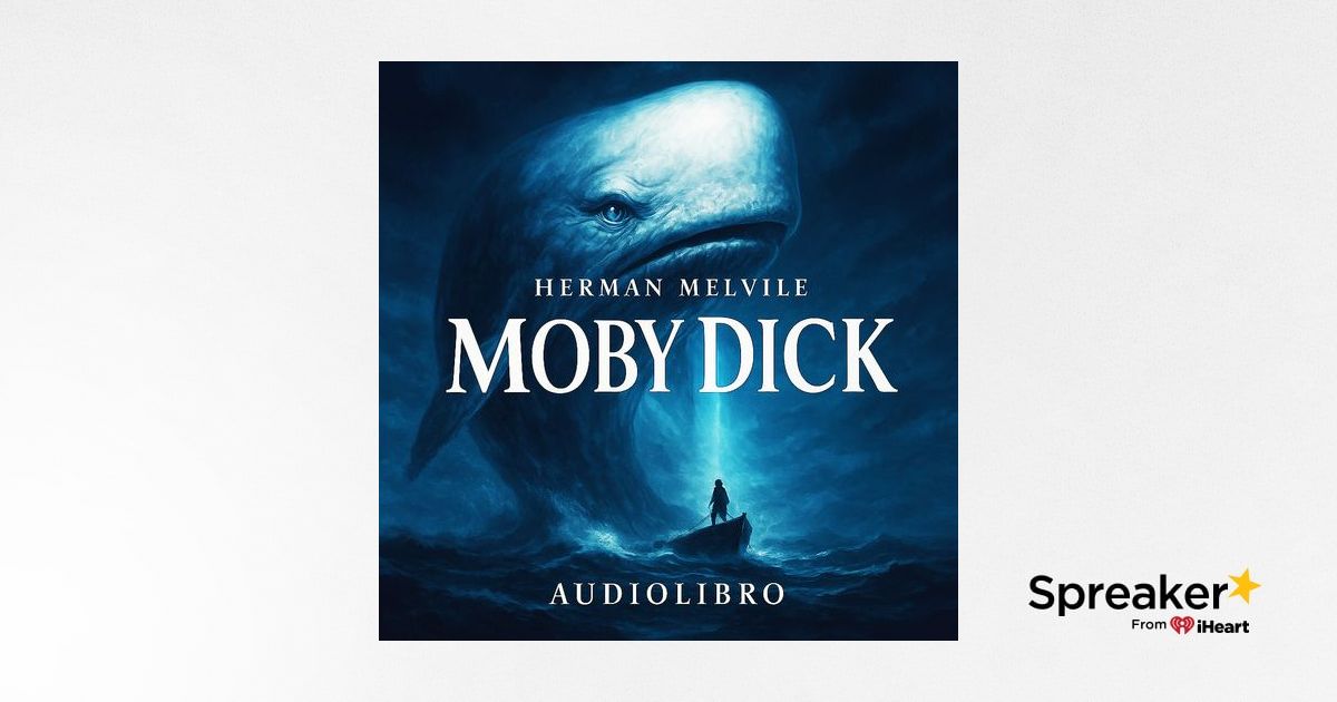 Moby Dick – La caccia alla Balena Bianca | Audiolibro - Herman Melville