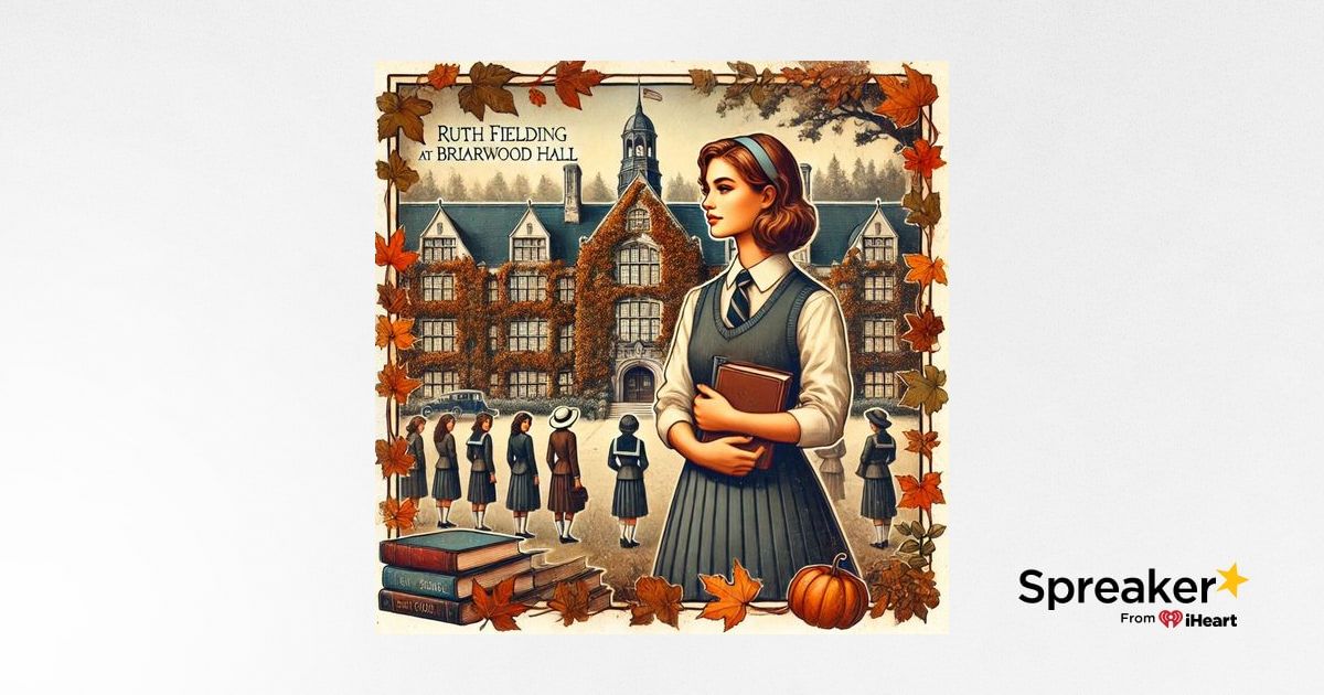 Ruth Fielding at Briarwood Hall