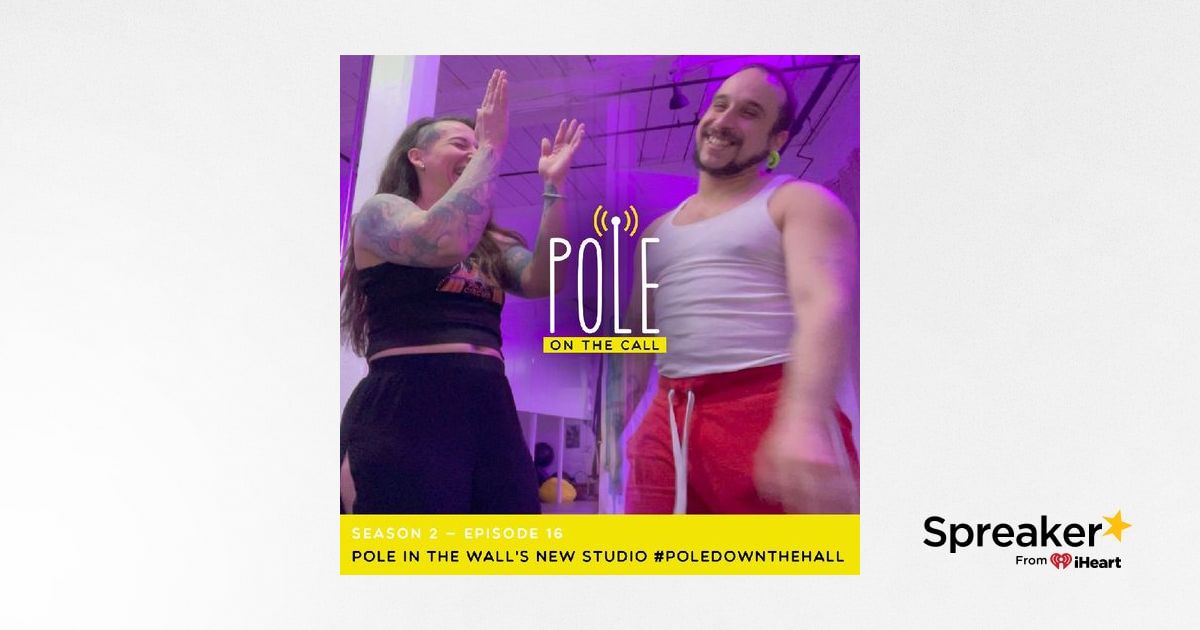 Tour Pole in the Walls New Studio Pole Down the Hall