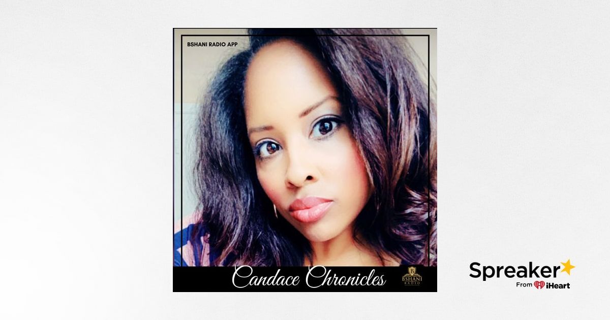 Bennie Randall Show (Ep 2000) - Introducing Candace Chronicles aka ...
