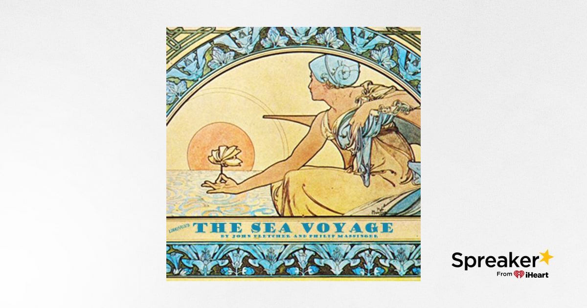 John Fletcher and Philip Massinger - Sea Voyage