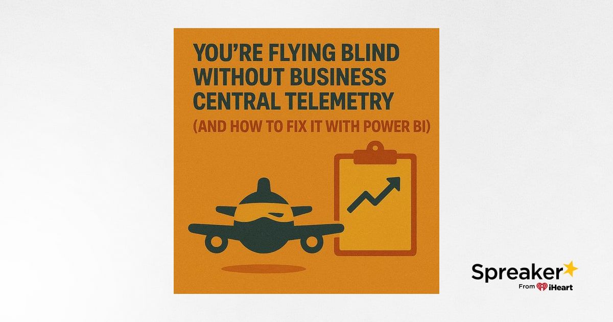 You're Flying Blind Without Business Central Telemetry and howto fix it ...