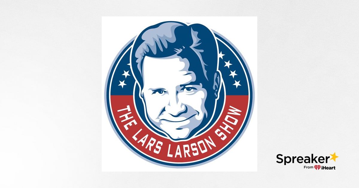 Lars Larson Northwest Podcast