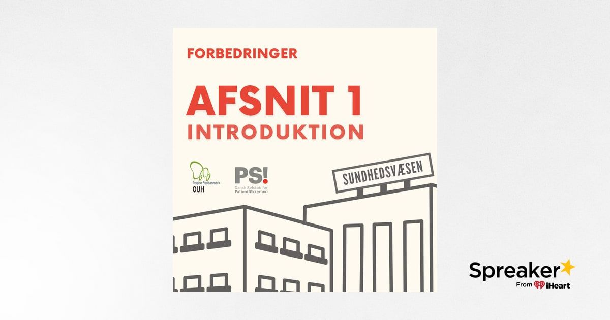 Afsnit 1 - Introduktion til forbedringsarbejde