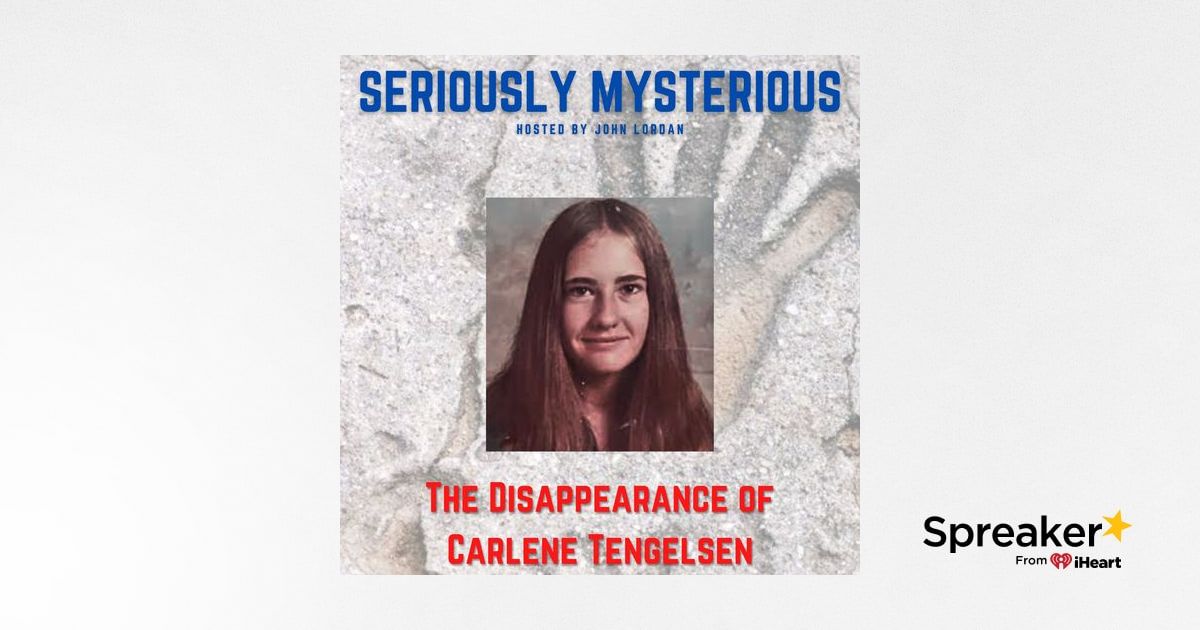 The Disappearance of Carlene Tengelsen