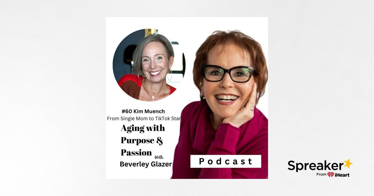 From Single Mom to TikTok Star: Kim Muench Shares her Wisdom