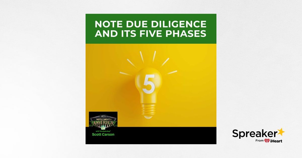 EP NNA 111 - Note Due Diligence And Its Five Phases