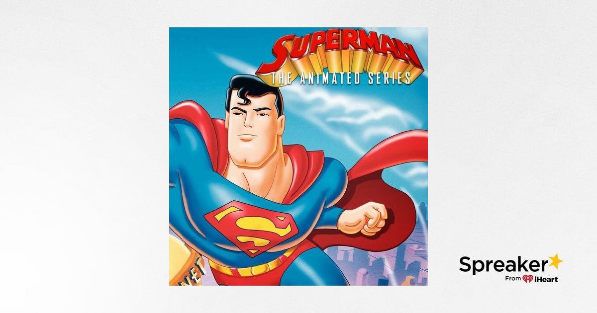 Superman TAS - The Animated Series - La Serie Animata - Riassunto ...