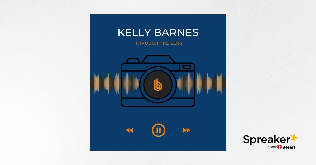 Kelly Barnes Photos - Through The Lens