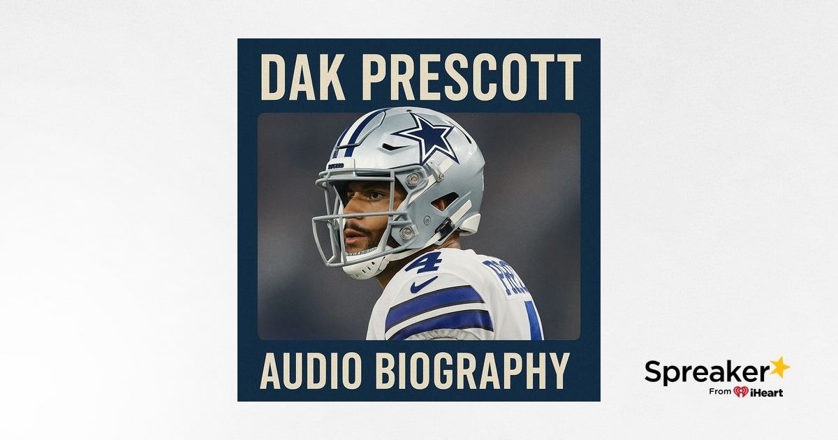 Dak Prescott - Audio Biography