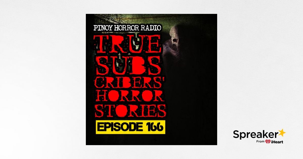 KAYA AYAW KONG SUMILIP SA MGA PATAY SA KABAONG | True Subscriber Horror ...