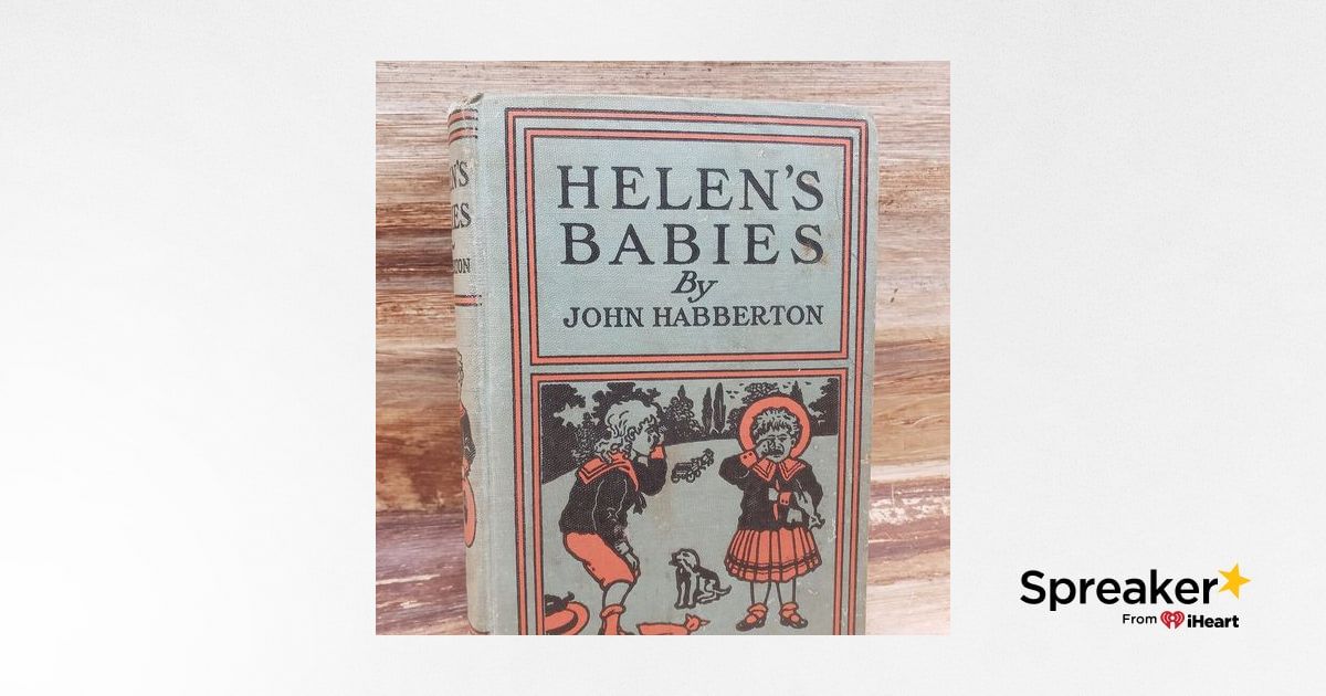Helen's Babies by John Habberton.