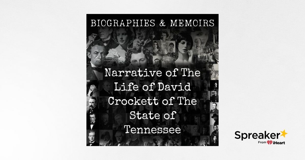 Narrative of The Life of David Crockett of The State of Tennessee