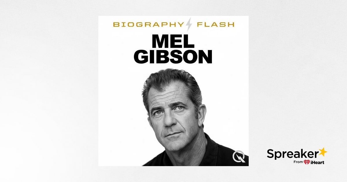 Mel Gibson - Biography Flash