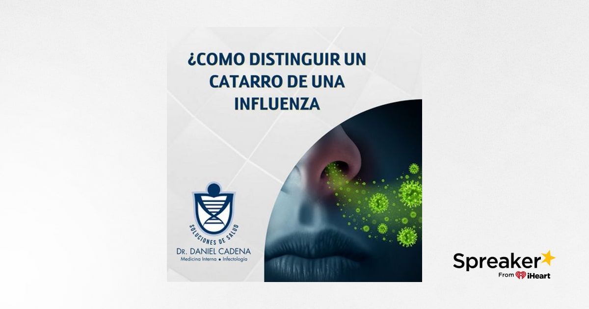 ¿Como distinguir un catarro de una influenza?
