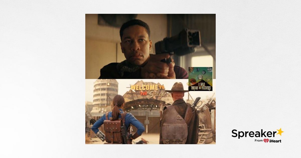 Fallout Season 2 Episodes 4 and 5 Recap - A Walk Through The Multiverse ...
