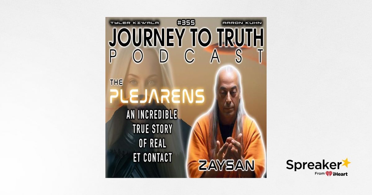 EP 355 | Zaysan | The Plejarens | An Incredible True Story of ET ...