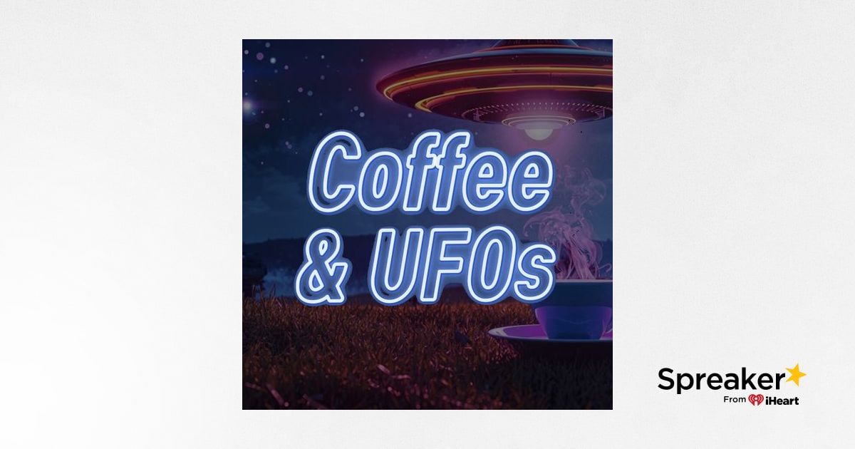 Coffee & UFOs